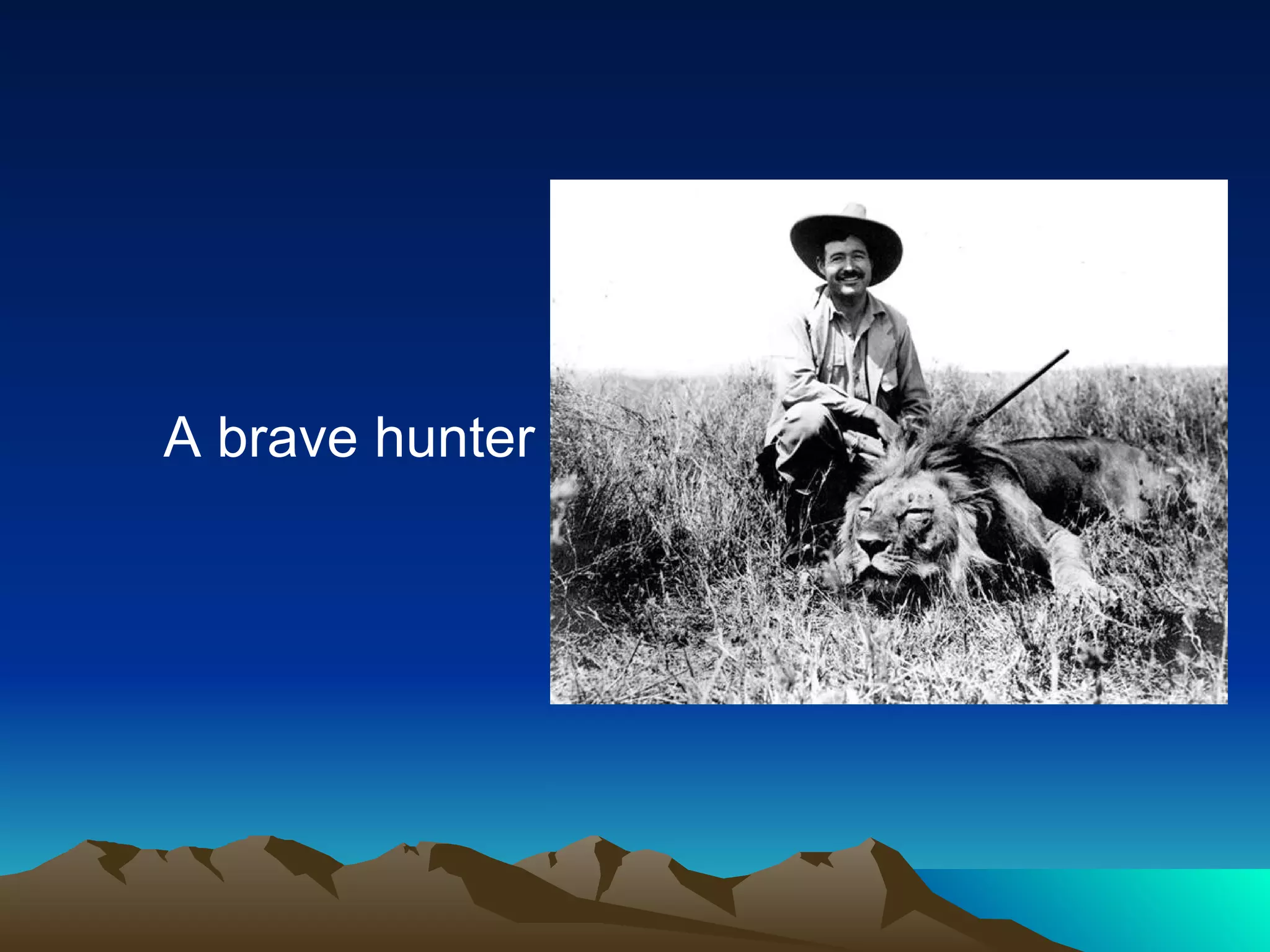 Ernest Hemingway | PPT