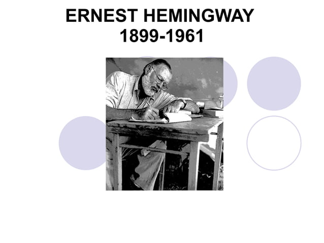Ernest Hemingway | PPT