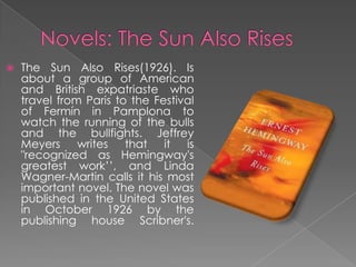 Ernest miller hemingway.8 | PPTX | Fiction | Books and Literature