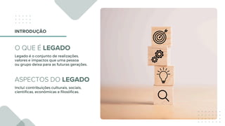 Ernesto Heinzelmann fala sobre a importância do legado | PPT