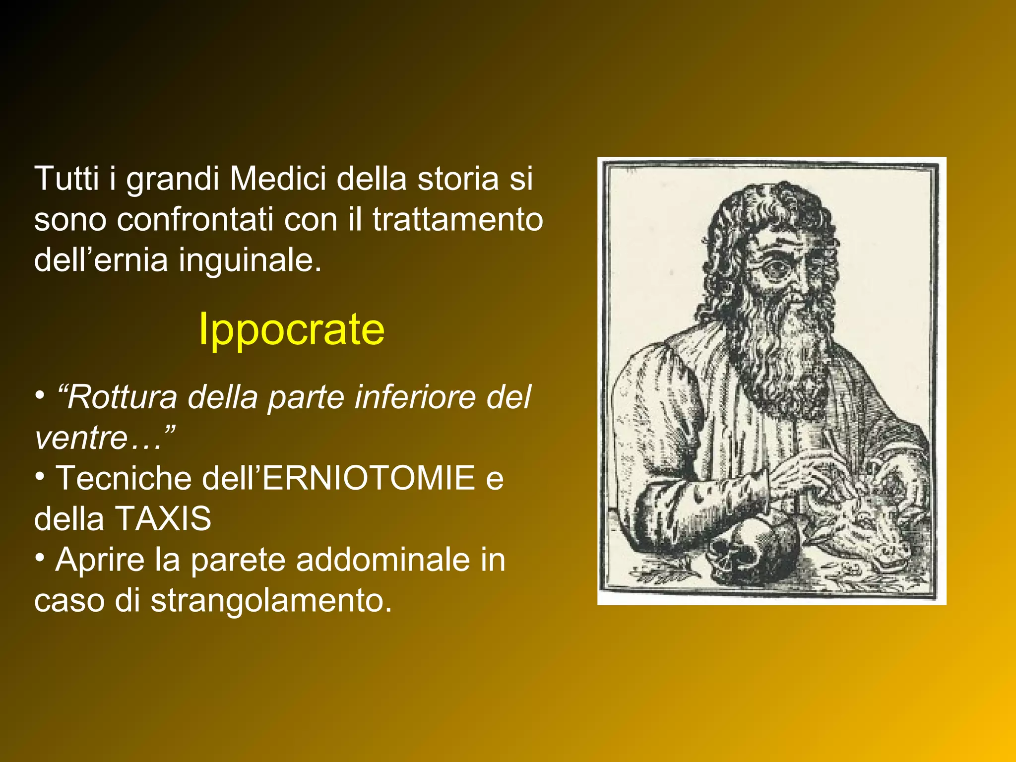 Cos'è un'ernia inguinale? Storia ed attualità della terapia chirurgica ...