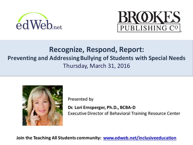 Recognize, Respond, Report: Preventing and Addressing Bullying of ...