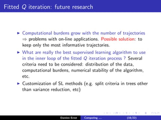 Computing near-optimal policies from trajectories by solving a sequence of standard supervised ...