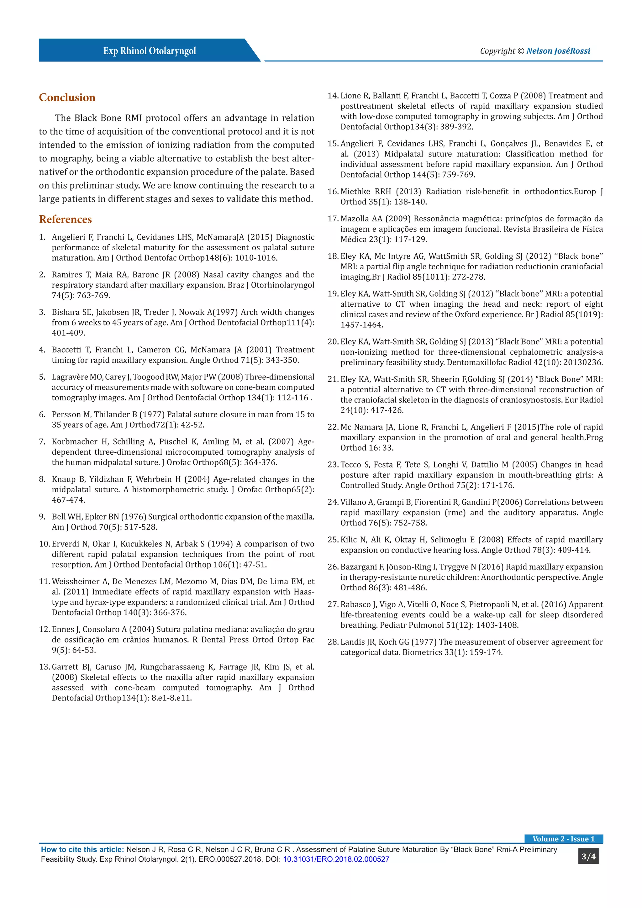 Assessment of Palatine Suture Maturation By “Black Bone” Rmi-A ...