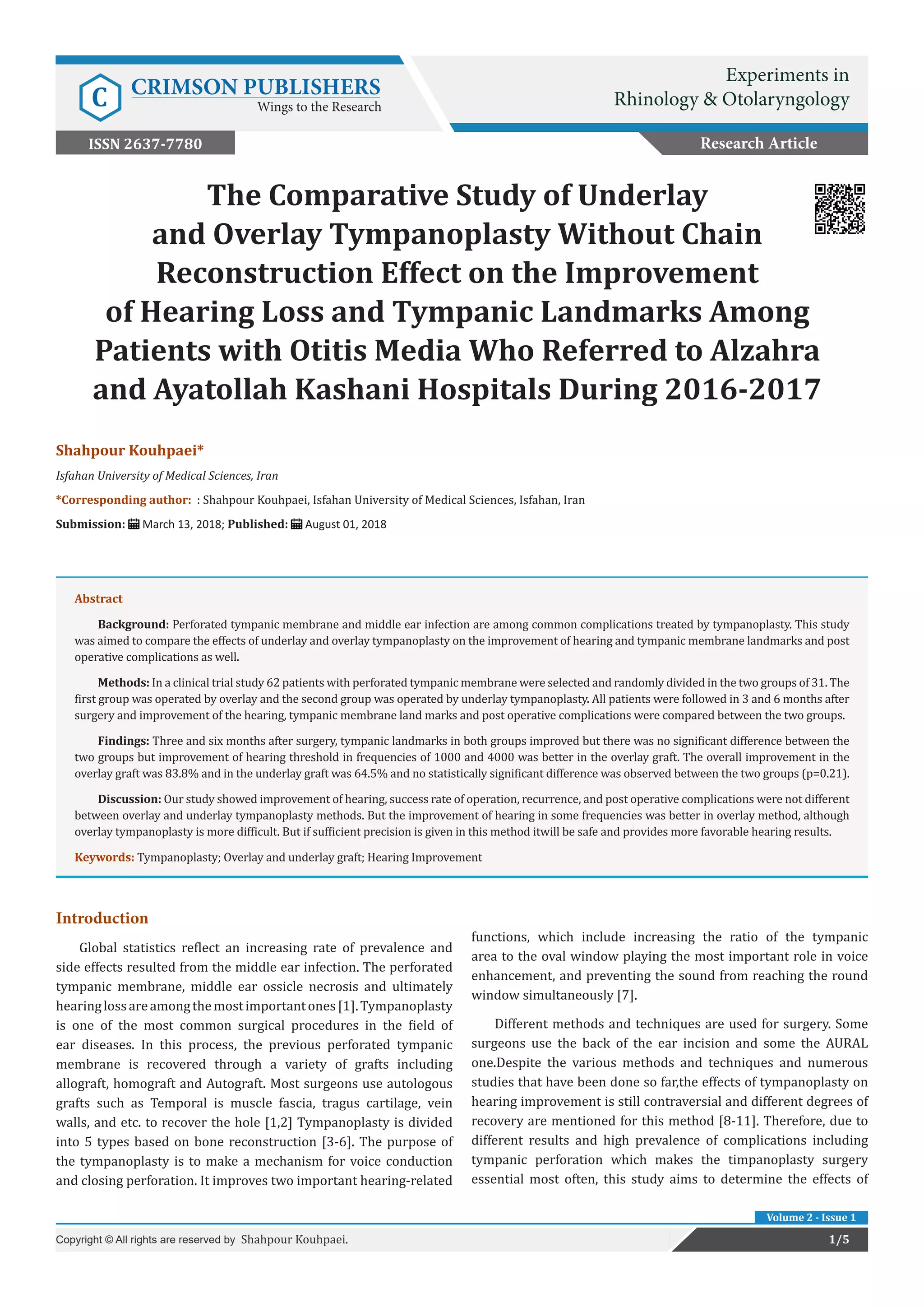 The Comparative Study of Underlay and Overlay Tympanoplasty Without ...