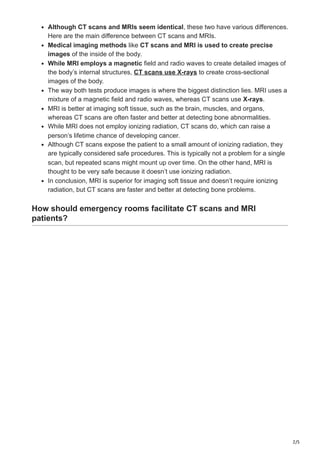 An Explanation Of The Differences Between An MRI And a CT Scan | PDF