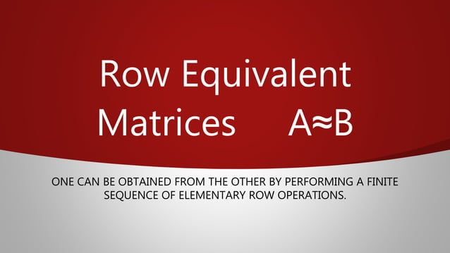 ELEMENTARY ROW OPERATIONS | PPT ELEMENTARY ROW OPERATIONS | PPT