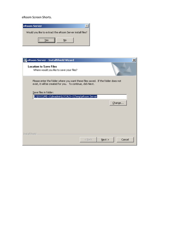 eRoom Installation Screen Shots | PDF