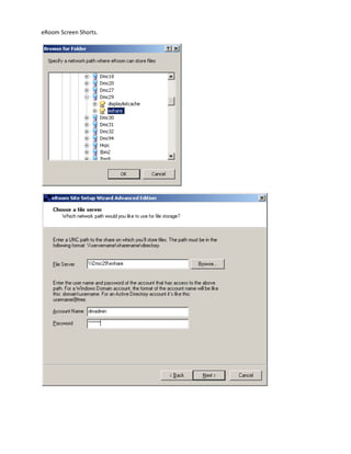 eRoom Installation Screen Shots | PDF