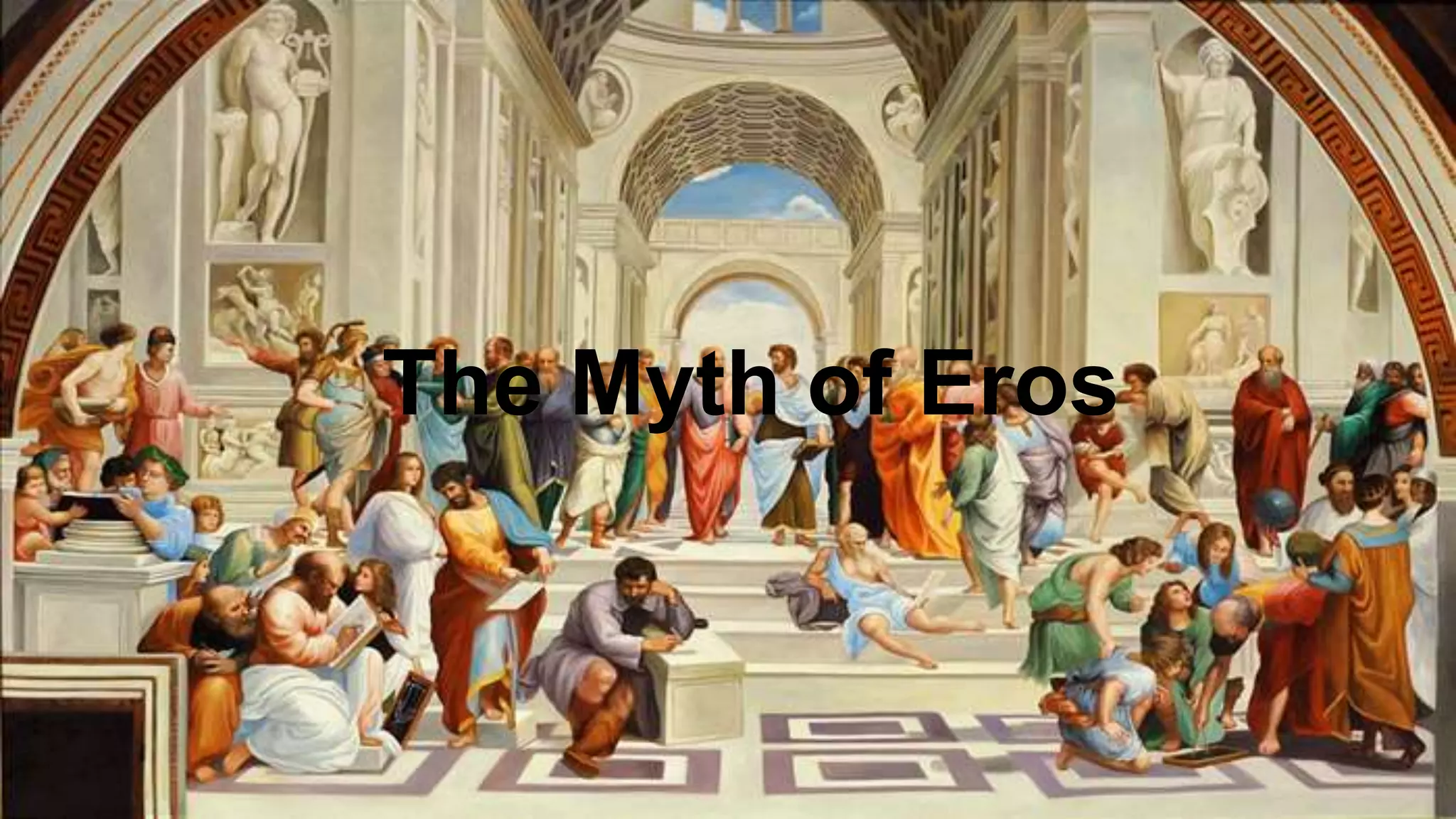 The myth of Eros | PPTX