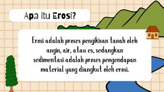 Erosi dan Sedimentasi Geografi kelas 10.pdf