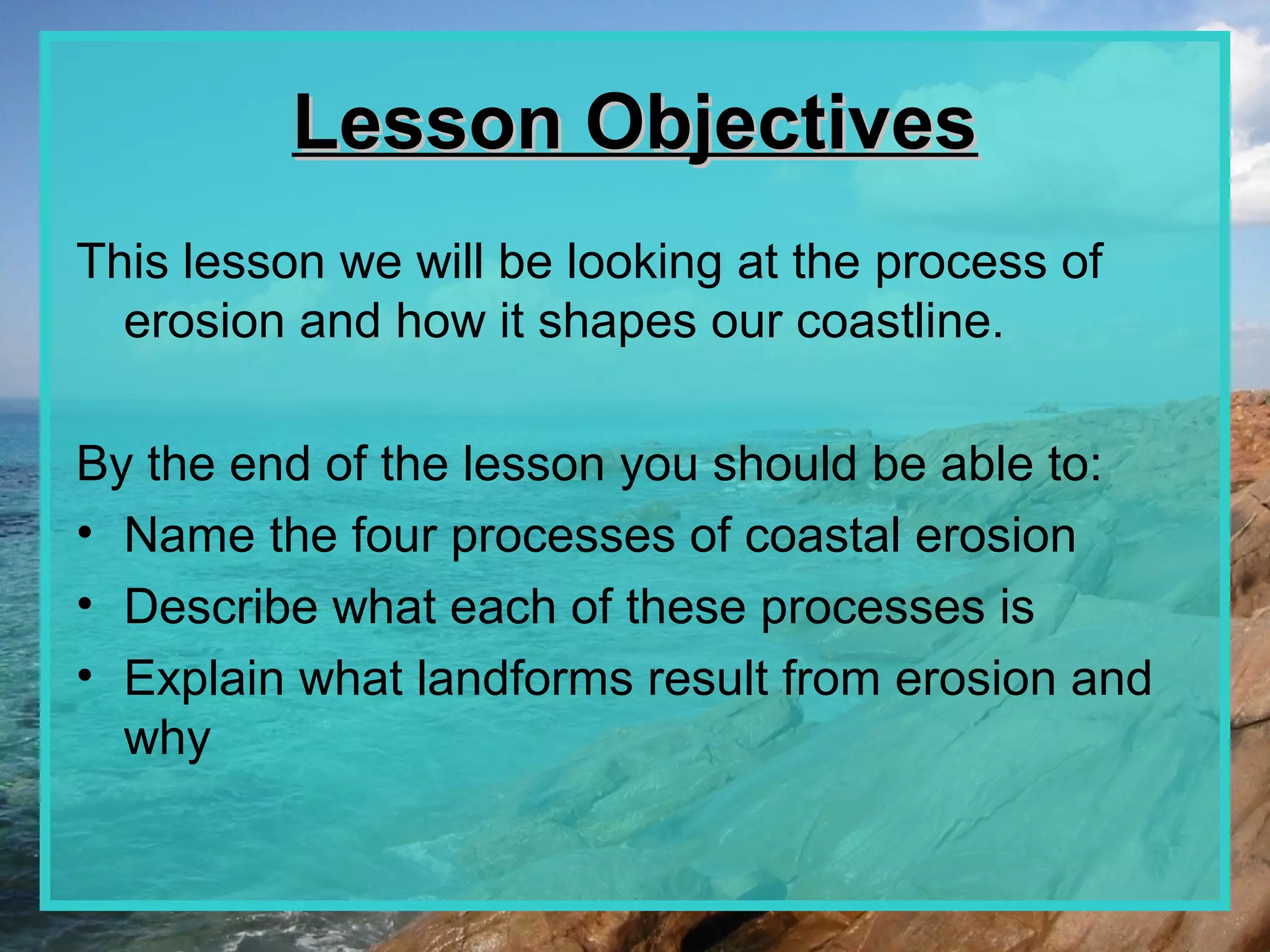 Erosion and Landforms | PPT
