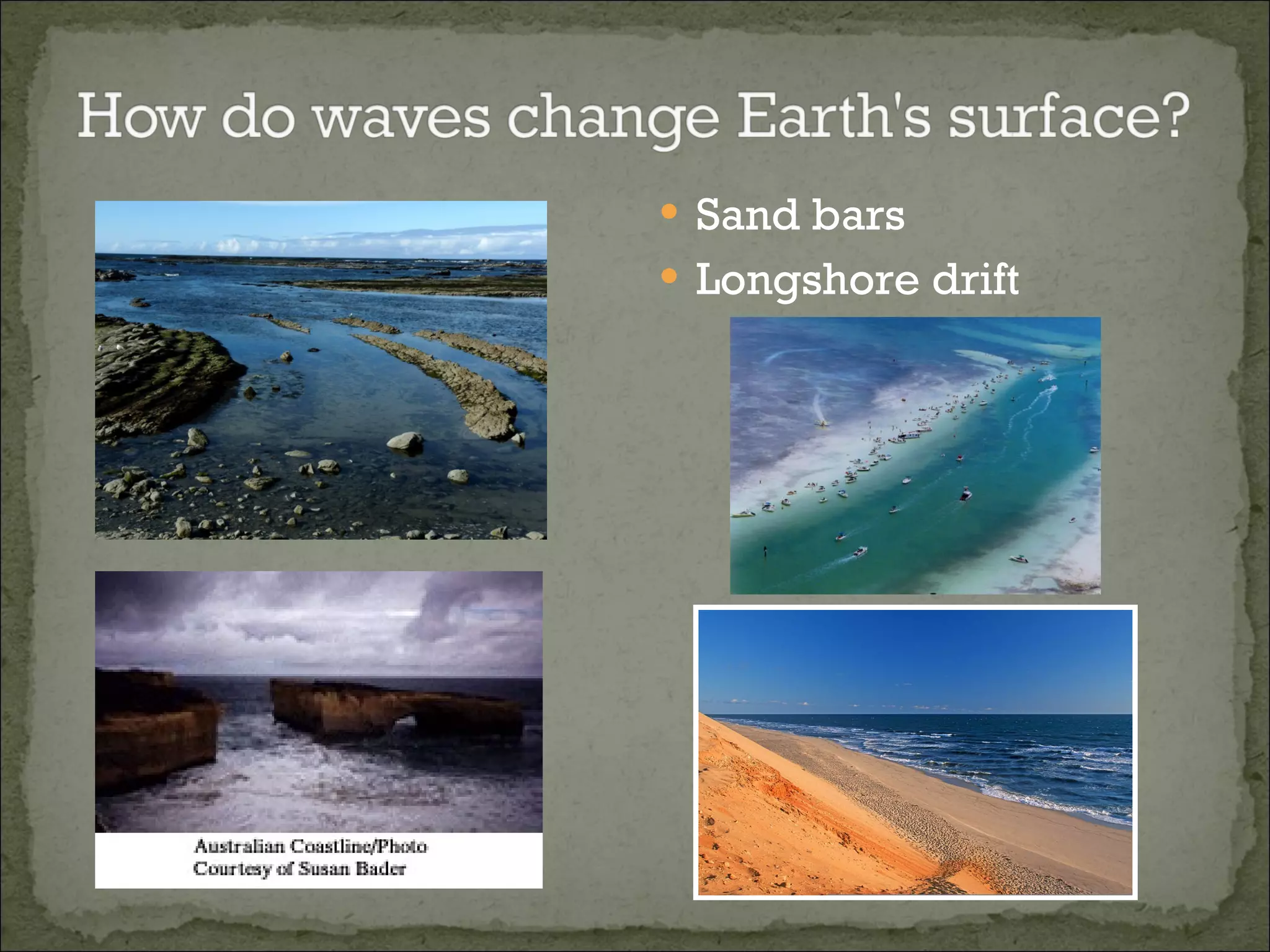Erosion And Deposition Cynthia | PPT