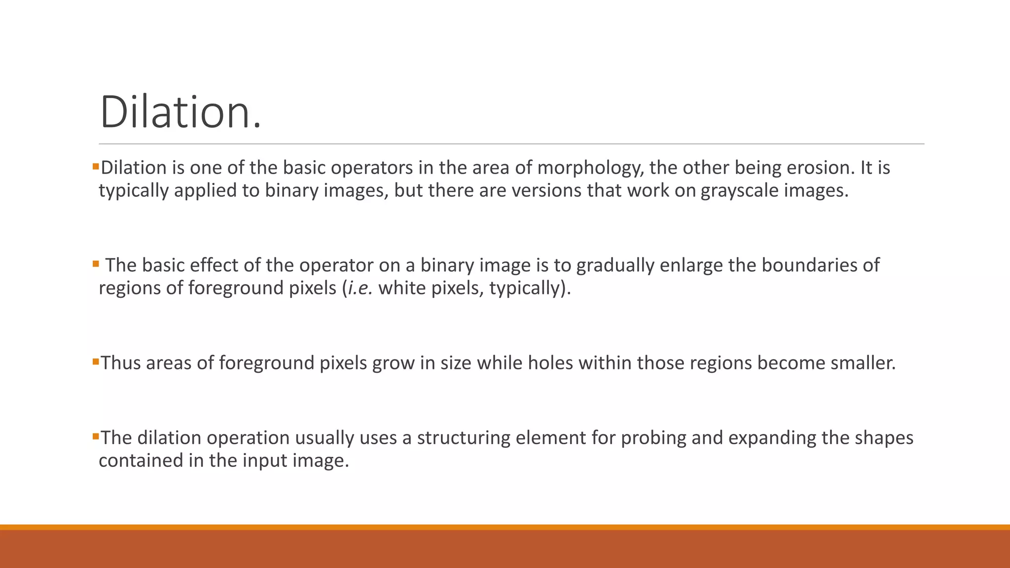 Erosion and dilation | PPTX