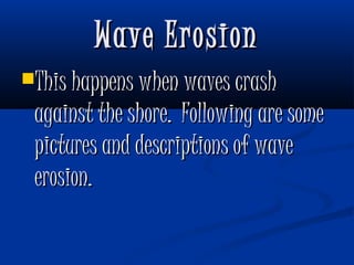 Erosion, deposition | PPT