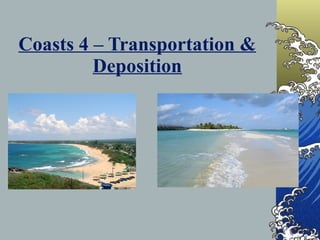 Erosion Landforms Coasts | PPT | Beach Travel | Travel Type