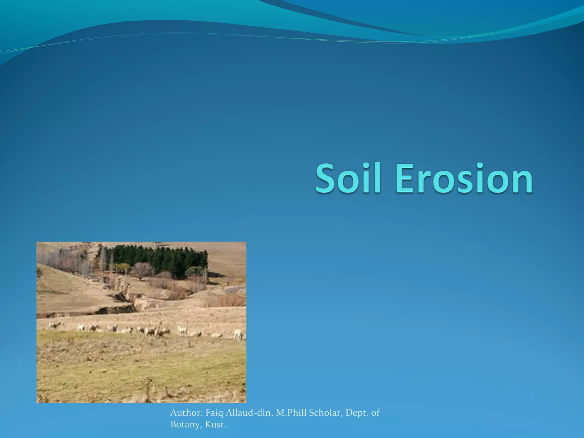 Erosion of soils | PPT