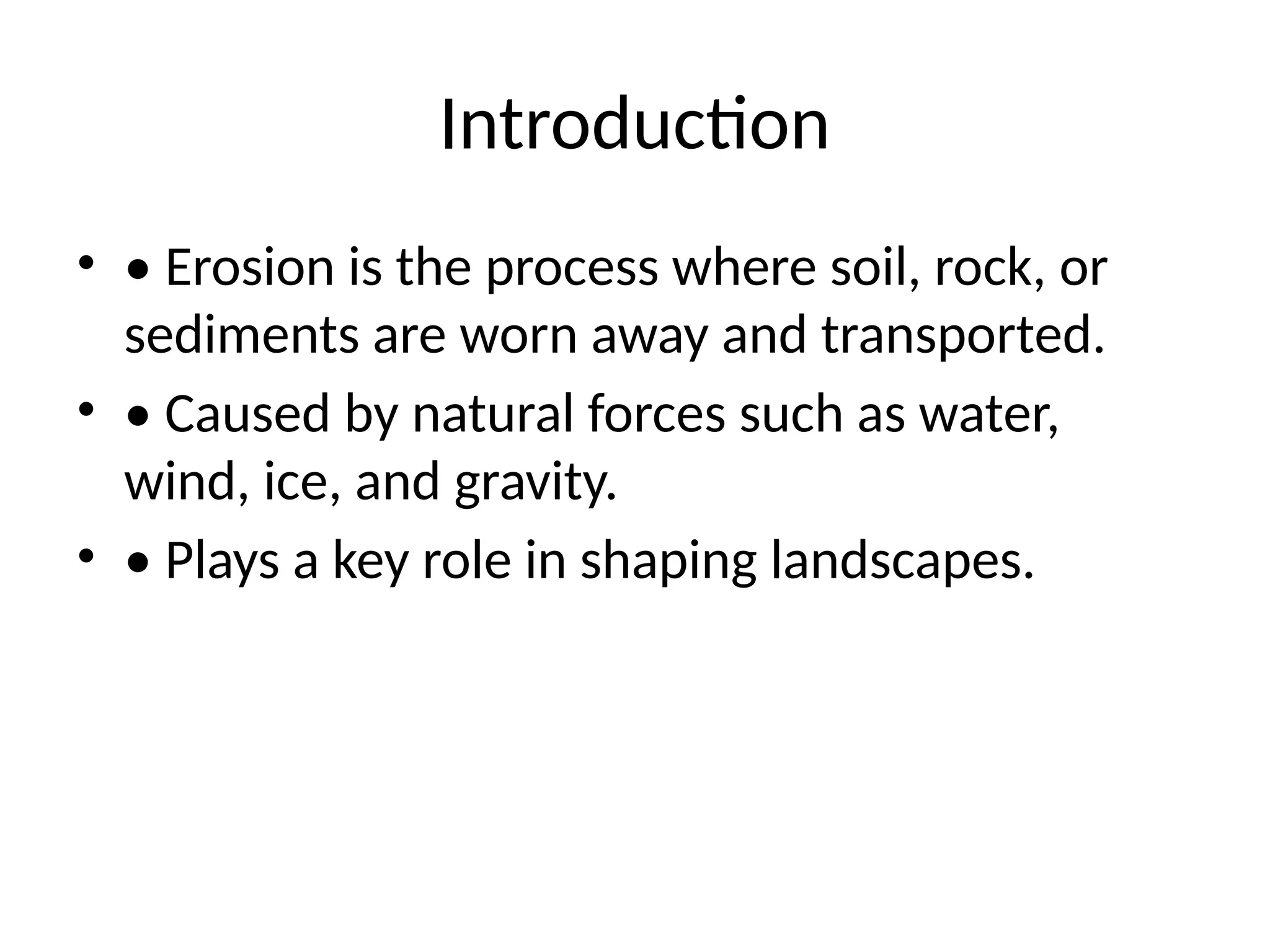 Erosion_Presentation- he Process of Wearing Away Earth’s Surface | PPTX