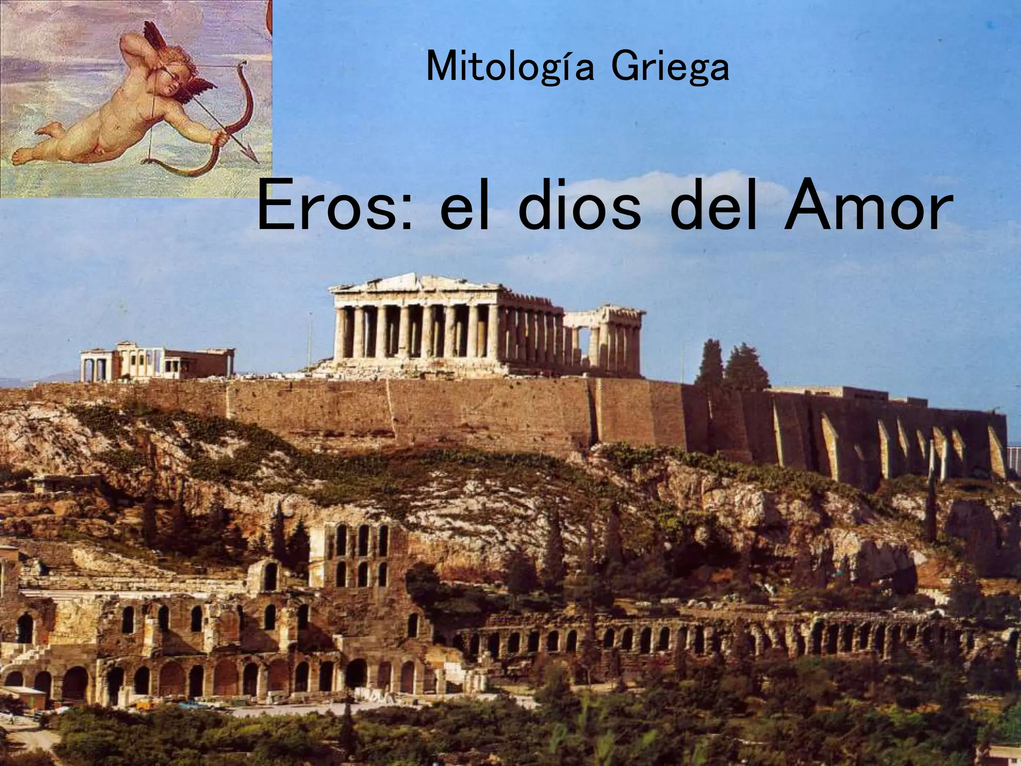 EROS MIto: Mitología Griega...el dios del amor | PPTX