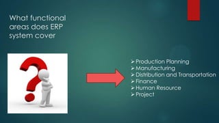 ERP systems | PPTX | Cloud Computing | Internet