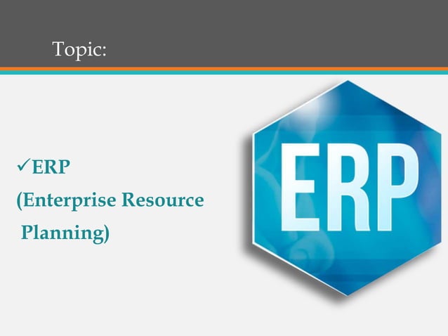 ERP (ENTERPRISE RESOURCE PLANNING) PROJECT PRESENTATION 2020 | PPTX ...