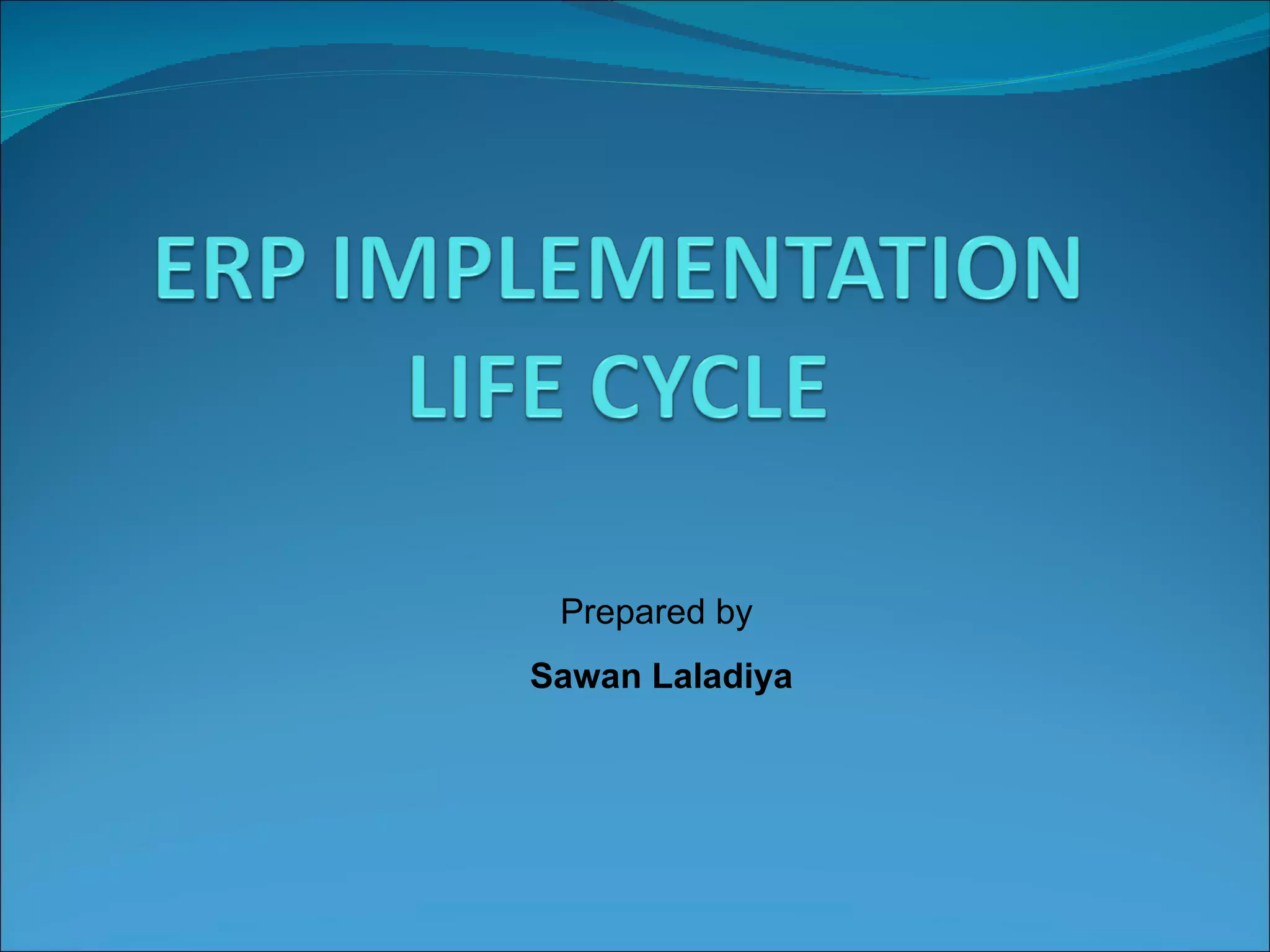 Erp implementation life cycle | PPT