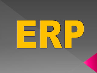 ERP-Orientation.ppt