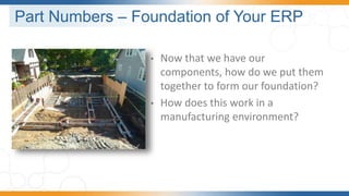 ERP 101 Series: Engineering Basics - The Importance of Part Master ...