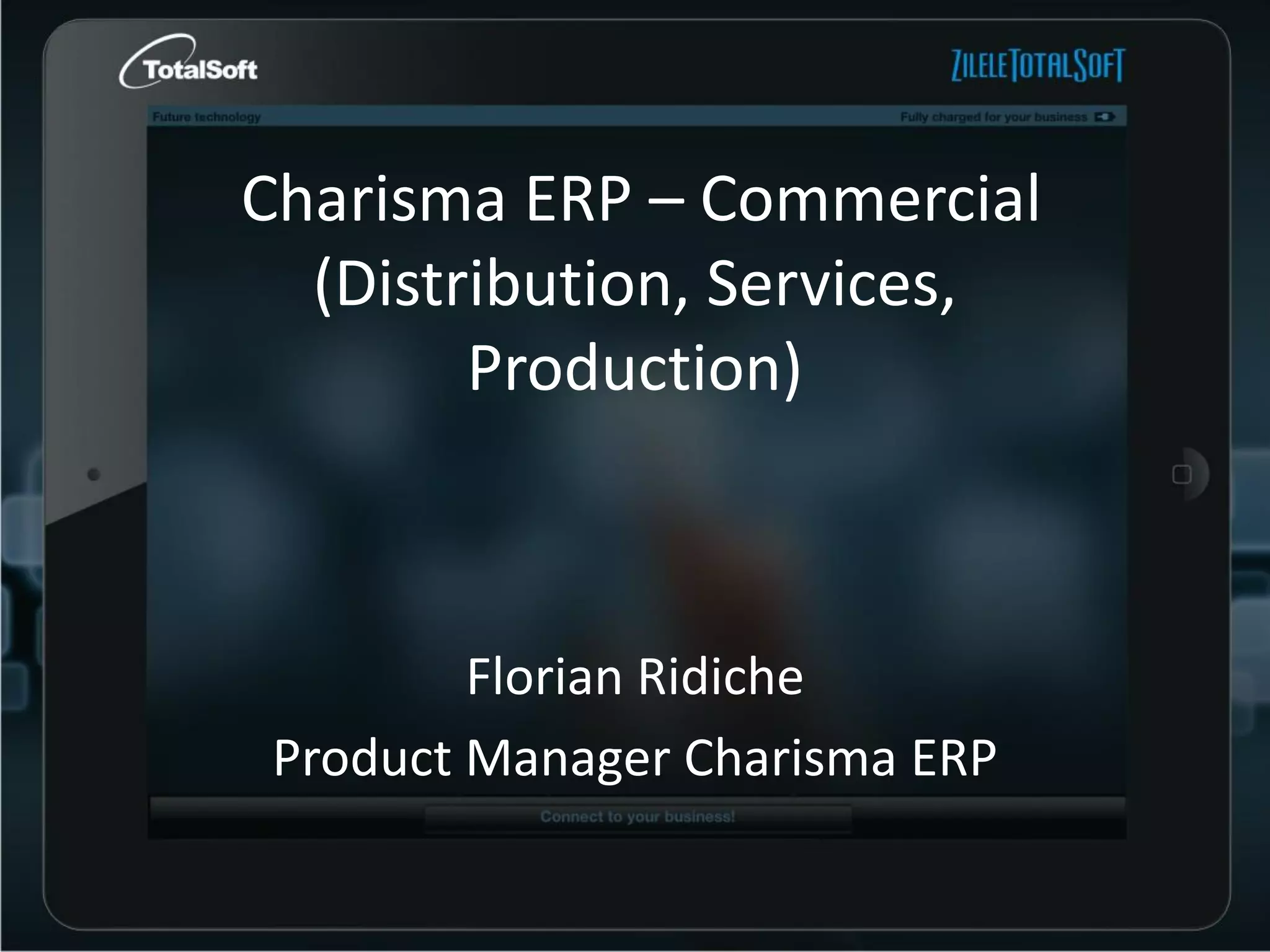 Commercial verticals - New features in Charisma 2014 | PPT