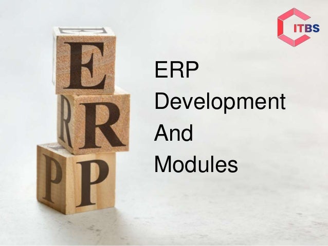 ERP development and its Modules | PPT