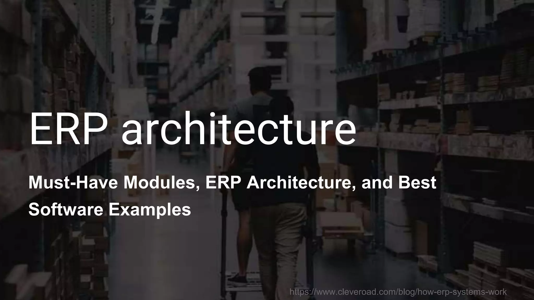 Erp Software Architecture Pptx
