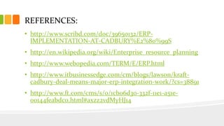 case study on ERP success(cadbury) and failure(hershey's) | PPTX