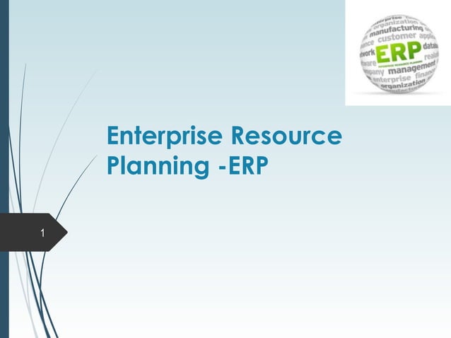 Enterprise Resource Planning- BEST PPT | PPT