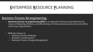 Enterprise Resource Planning in Business Process Reengineering | PPT