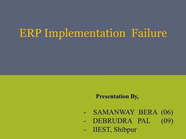 ERP Implementation Failure with example of Hershey and HP | PPT