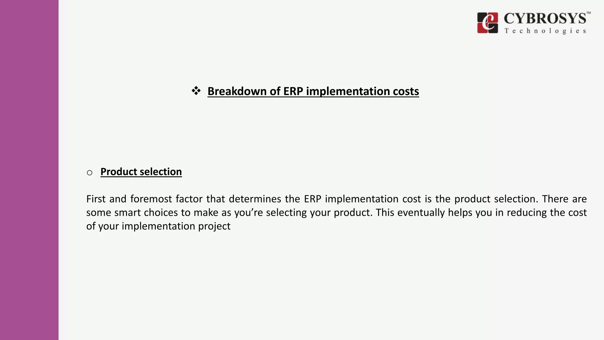 Erp implementation cost analysis | PPTX