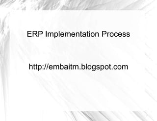 ERP implementation process | PPT