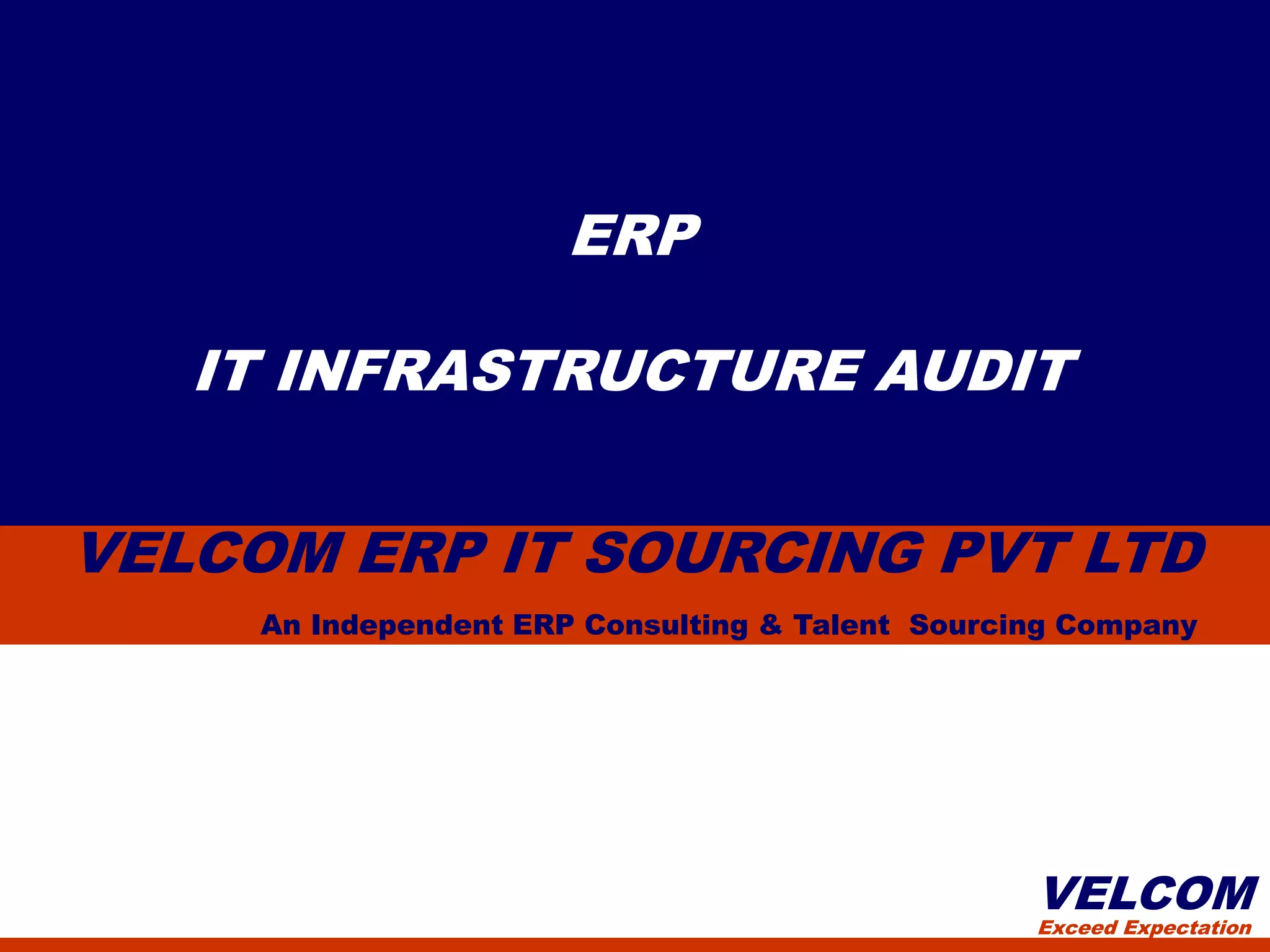 ERP IT Infrastructure Audit | PPTX