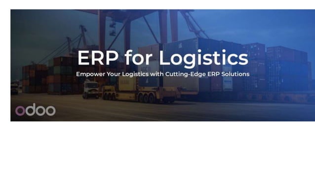 ERP Logistic Industry Banibro IT Solutions.pptx