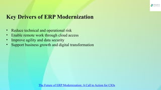ERP Modernization in 2025: A Practical Guide for CIOs | PPTX
