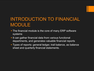 Erp module(finance and accounts) anand and sameer | PPTX