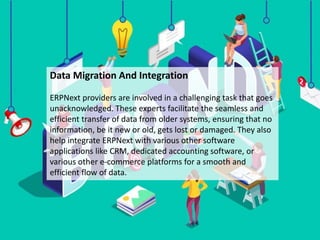 What Are The Various Services Offered By ERPnext Service Providers? | PPTX