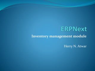 ERPNext_Inventory.pptx