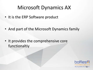 Microsoft Dynamics AX ERP Training | Bafflesol Academy of Learning | PPT