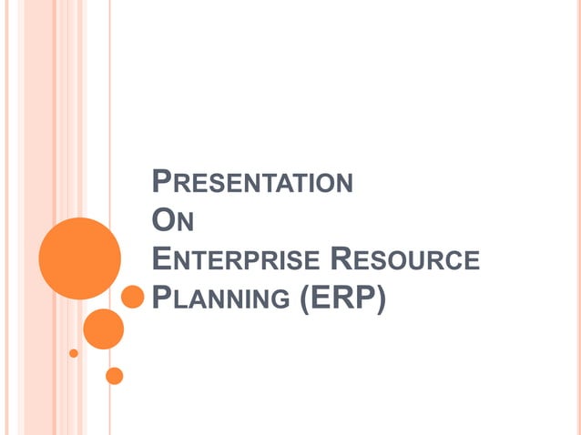 Erp presentation | PPTX