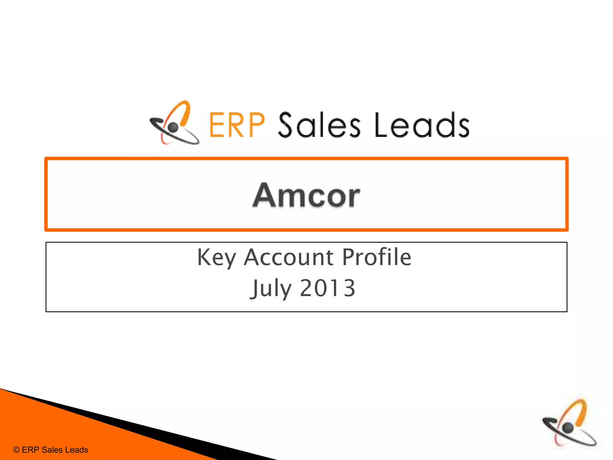 www.erpsalesleads,com iProfile of AMCOR | PPTX