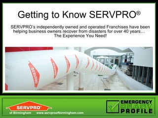 SERVPRO Emergency Ready Proficle | PPT