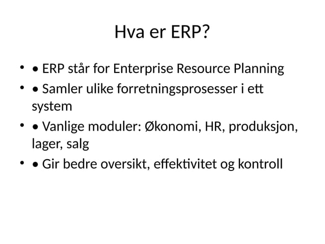 ERP_SAP_presentasjon - Why is SAP the best.pptx