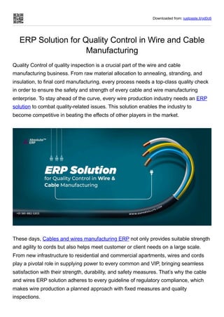 ERP Solution for quality control in cable and wire Manufacturing ...