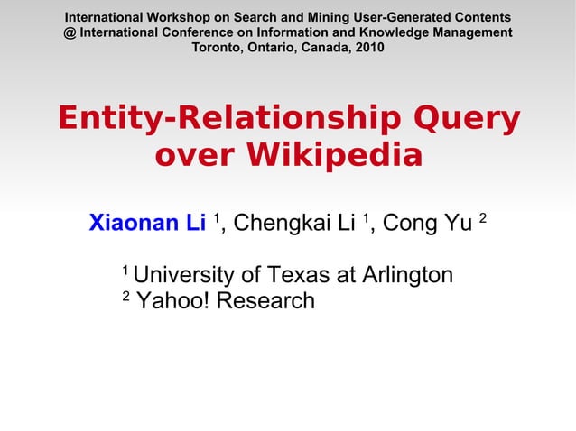Entity-Relationship Queries over Wikipedia | PPT